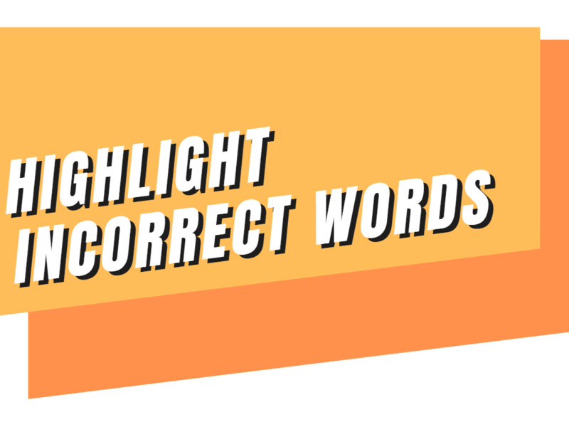 highlight incorrect words pte - Awesome English